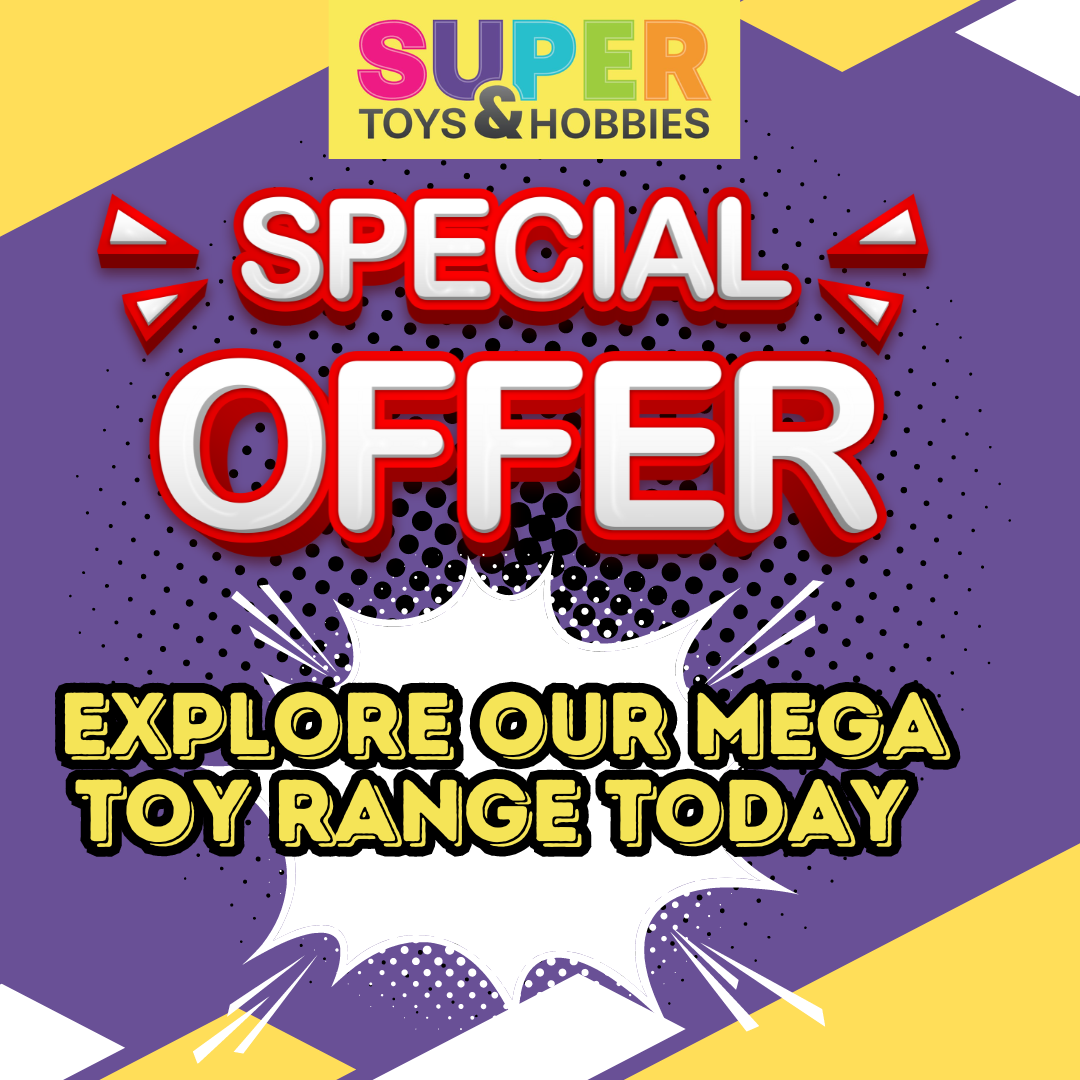 Super Toys and Hobbies - Mega Toy Range